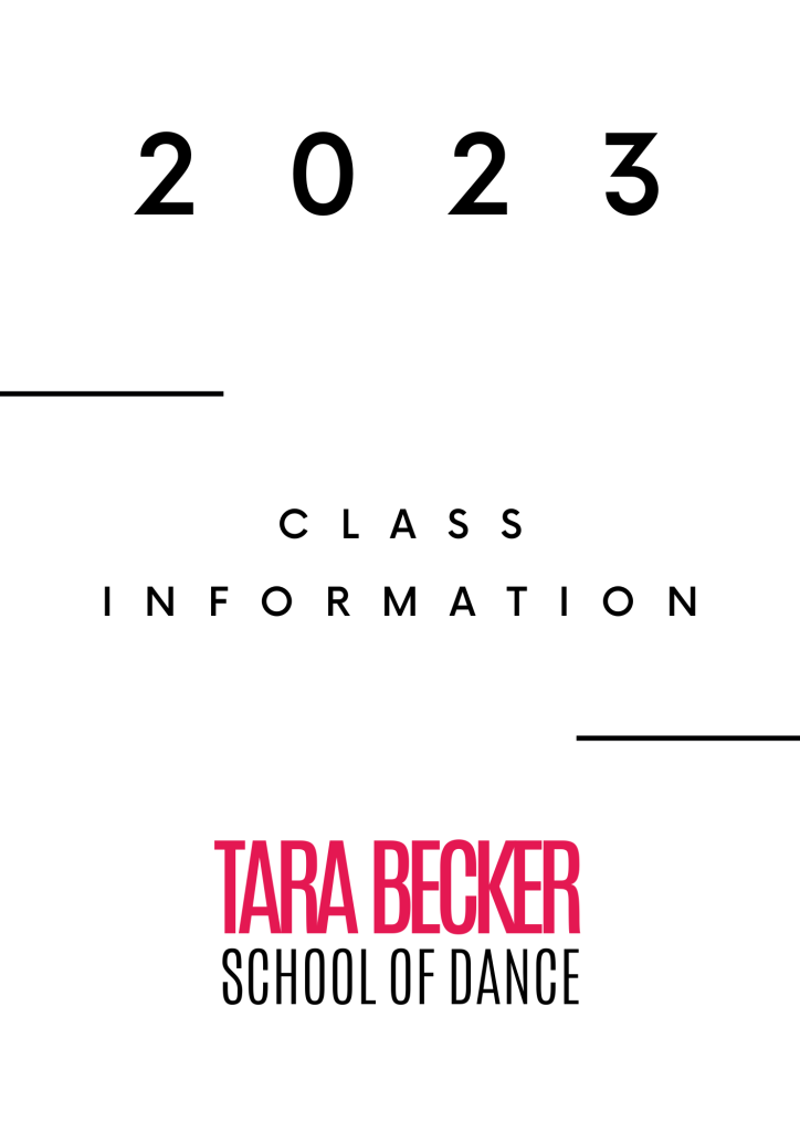 2023 Enrolment Information - Tara Becker School of Dance